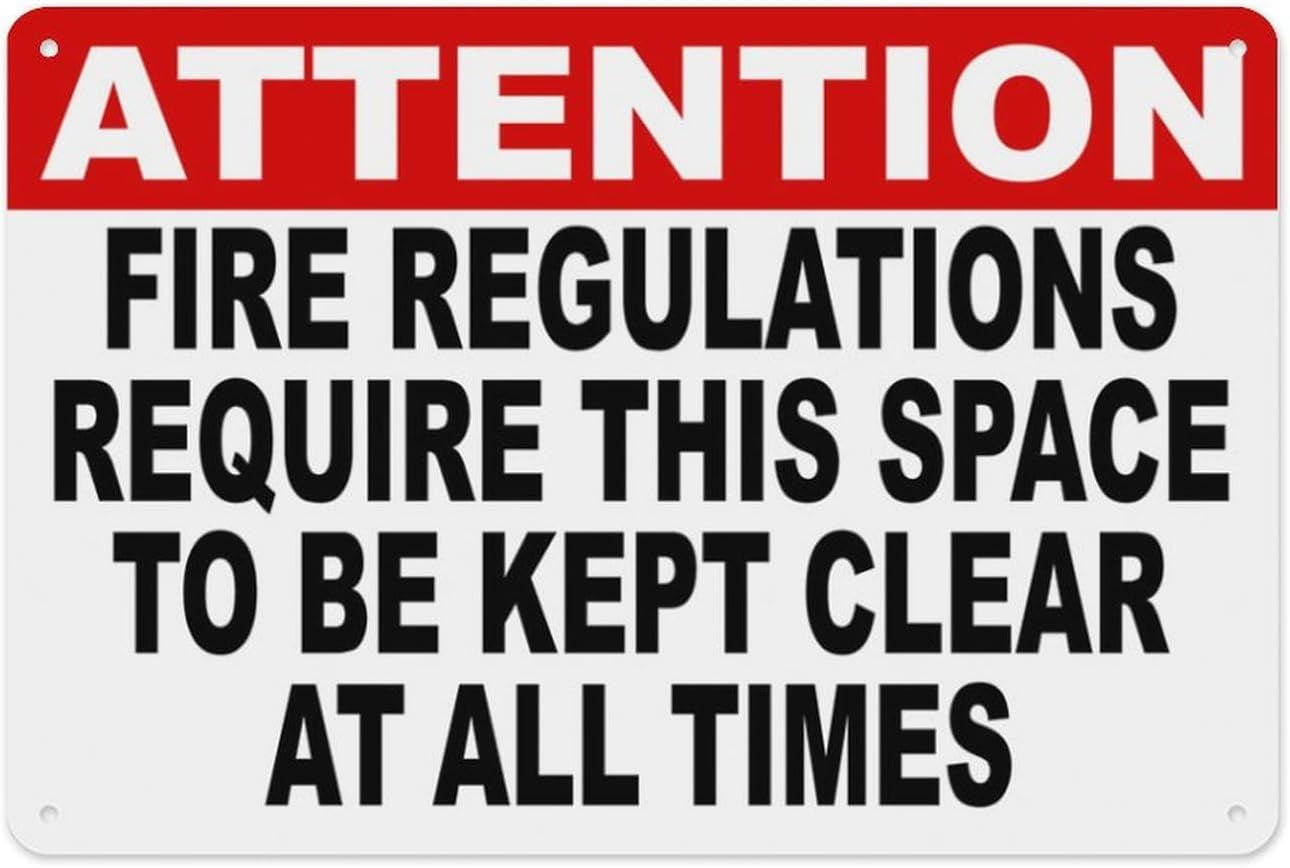 Attention Fire Regulations Require Area To Be Kept Clear Sign 8"x12 ...