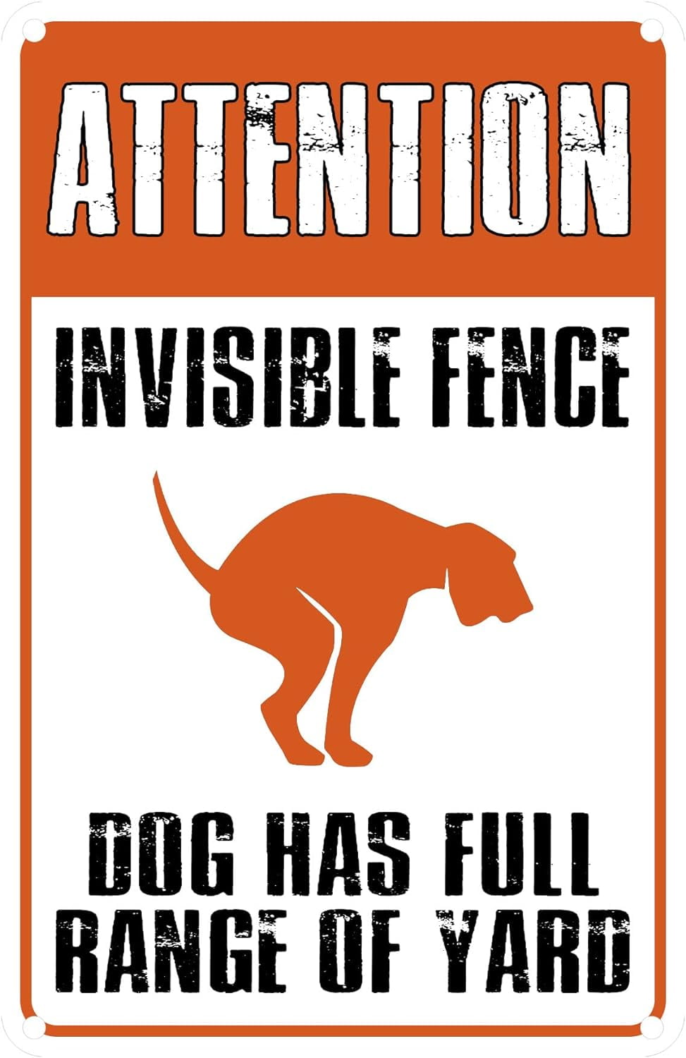 Attention Invisible Fence Dogs Sign - Dog Has Full Range of Yard ...