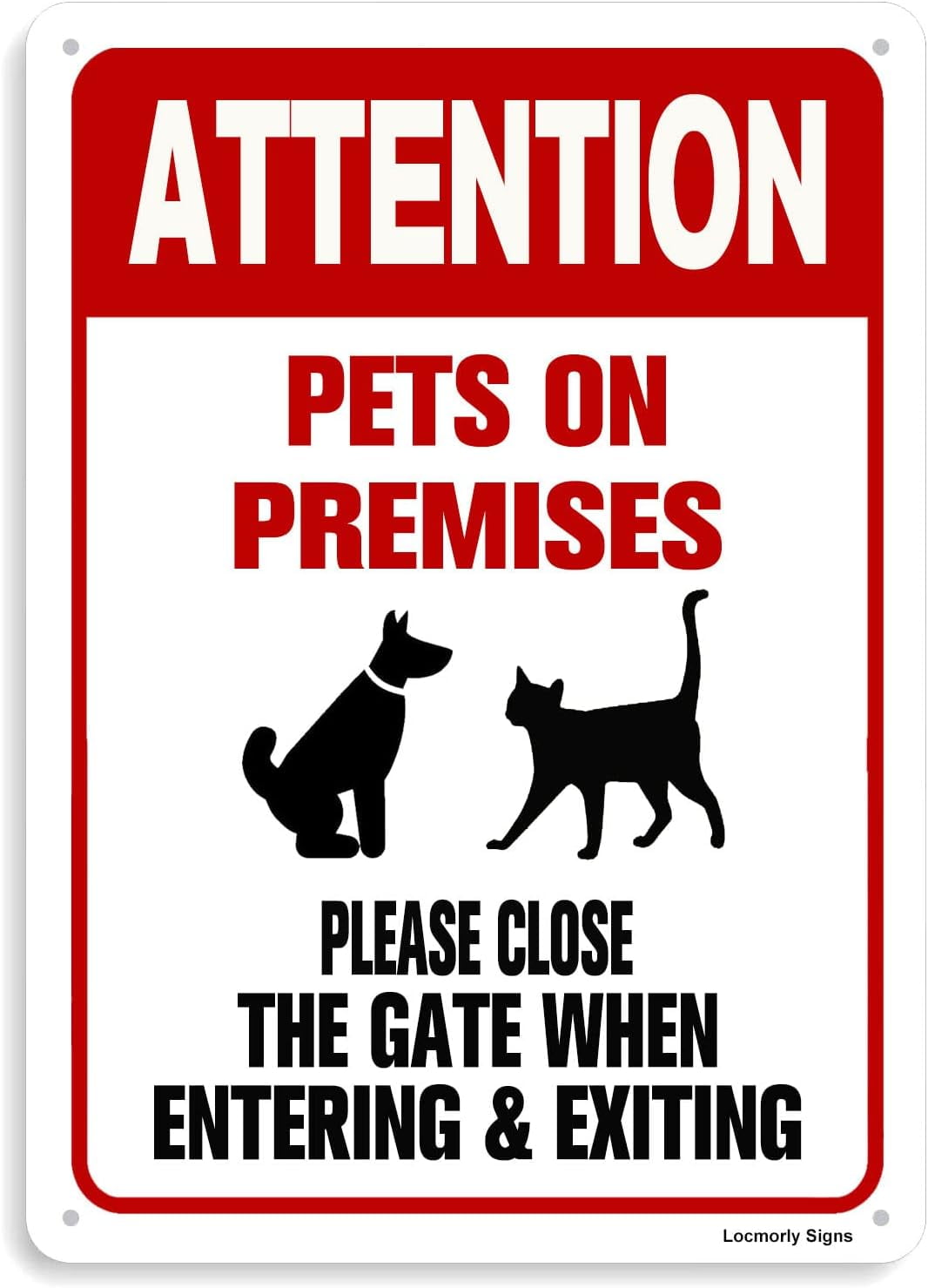 Attention Metal Sign, Pets On Premises Sign, 12x16 Inch, Please Close ...
