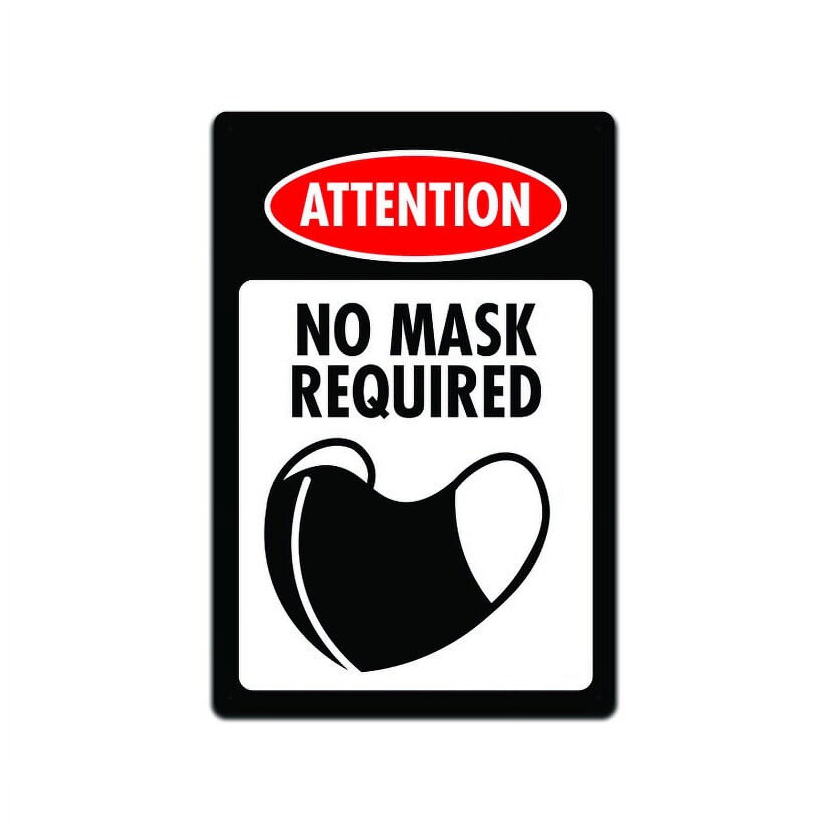 Attention No Mask Required Front Door Signage For Business-No Mask ...