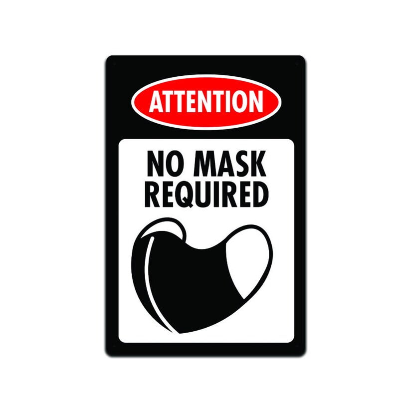 Attention No Mask Required Front Door Signage For Business-No Mask ...