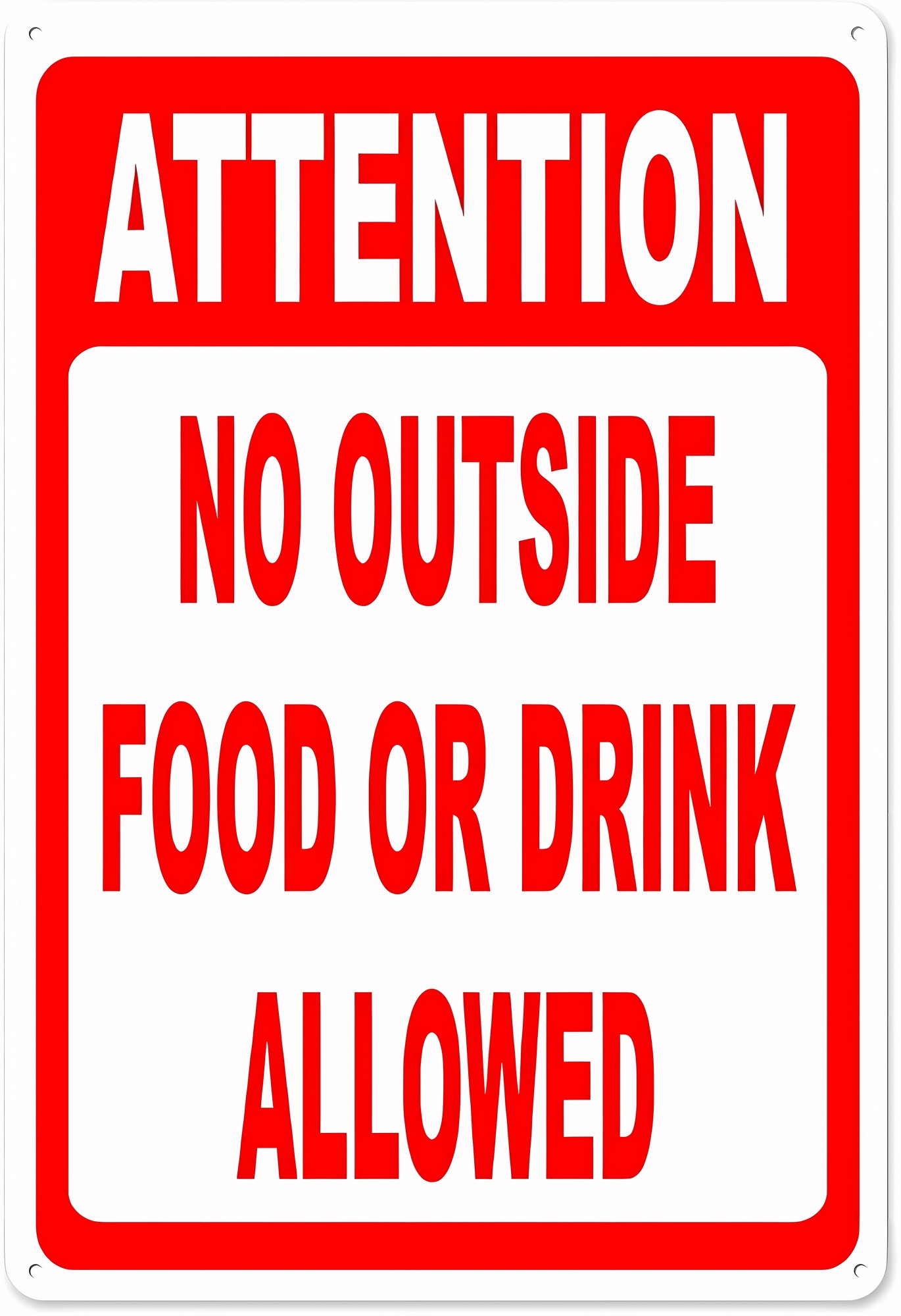Attention No Outside Food or Drink - 8"x12" Metal Sign, Prevent Patrons ...