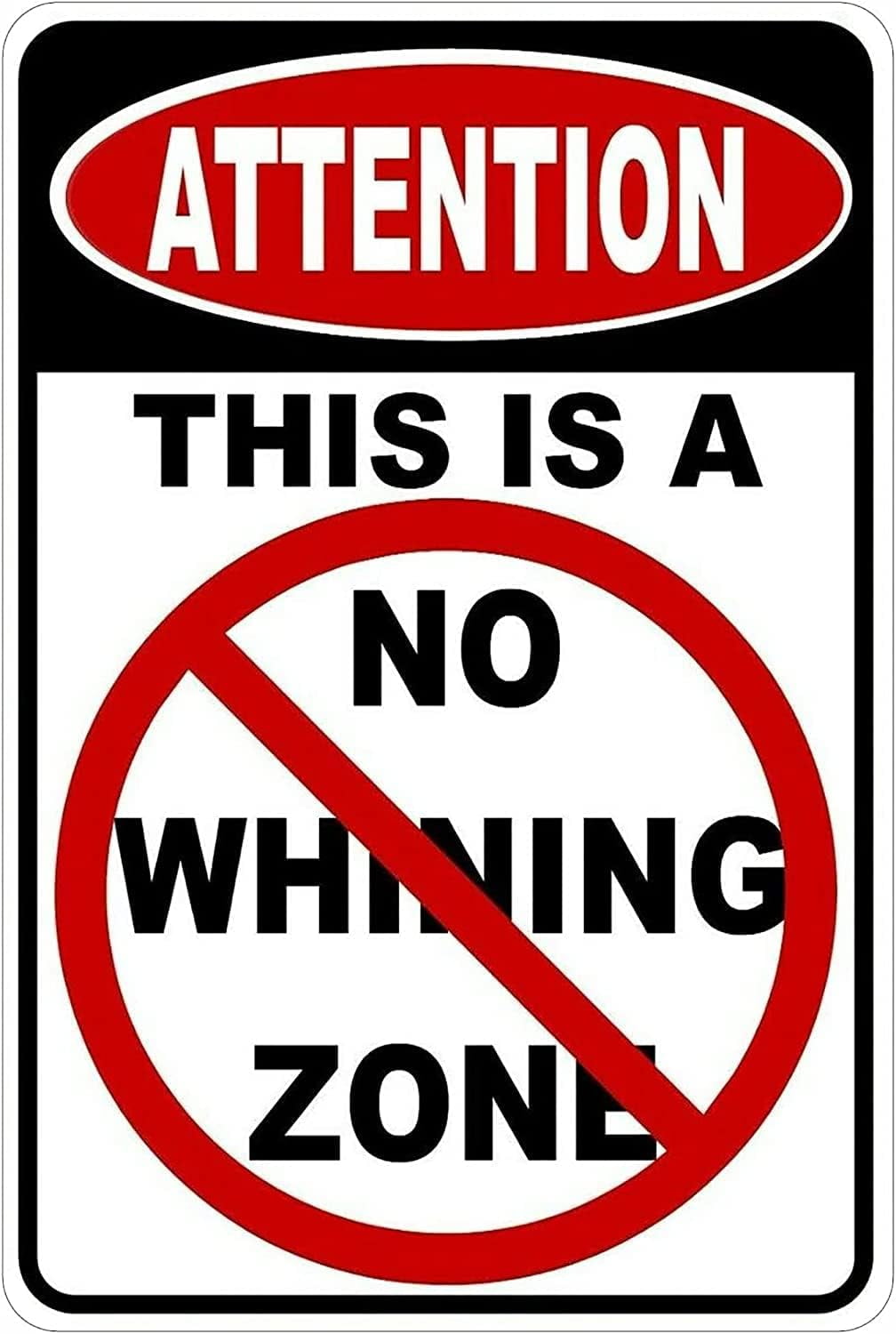 Attention No Whining Zone Vintage Tin Sign Home Wall Decor Art Room for ...