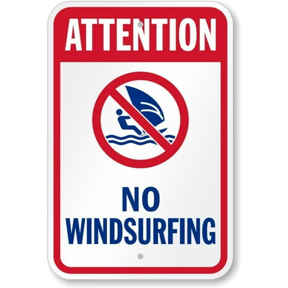 Attention No Windsurfing Water Safety Weatherproof Metal Aluminum Sign ...
