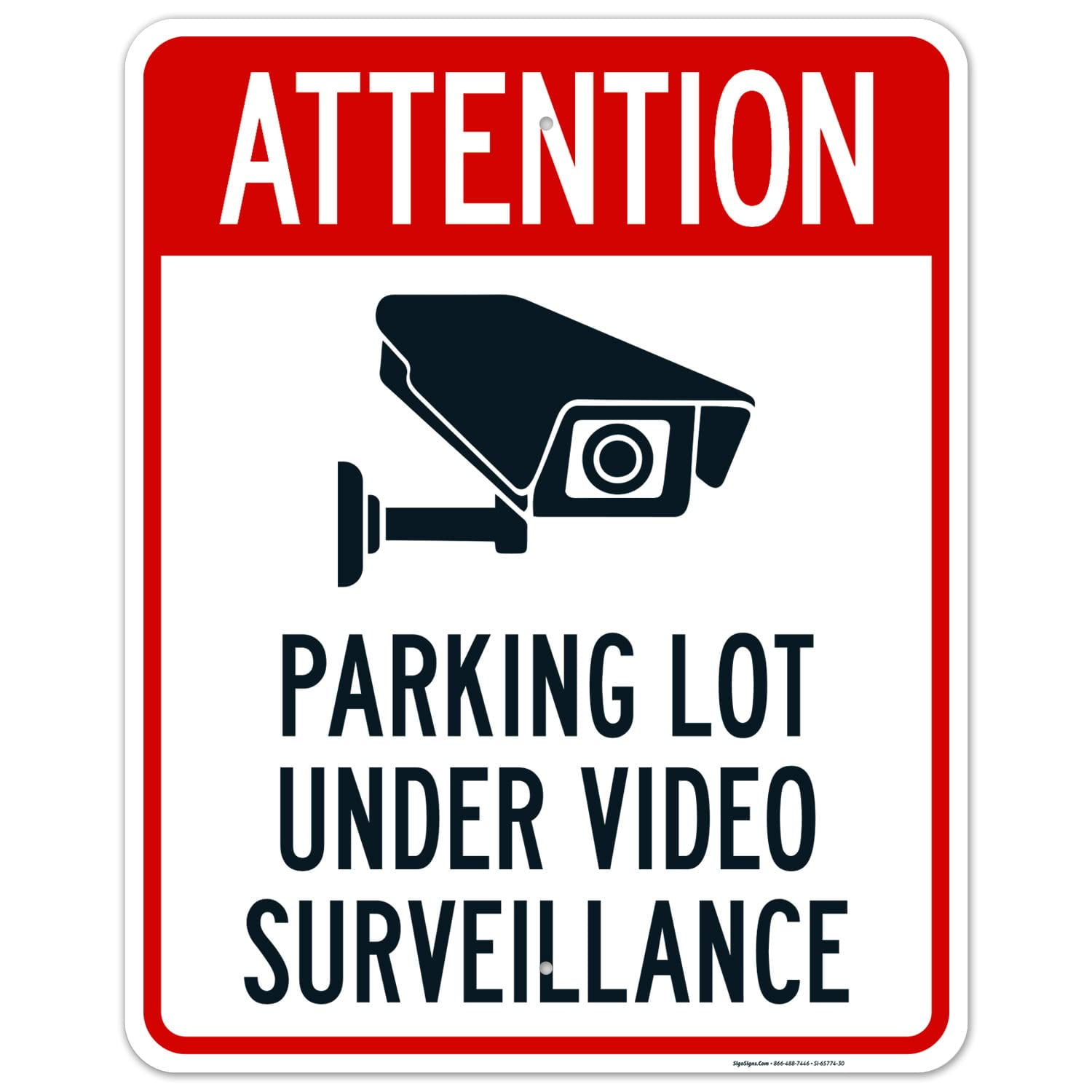 Attention Parking Lot Under Video Surveillance Sign, 24x30 Inches, Rust ...