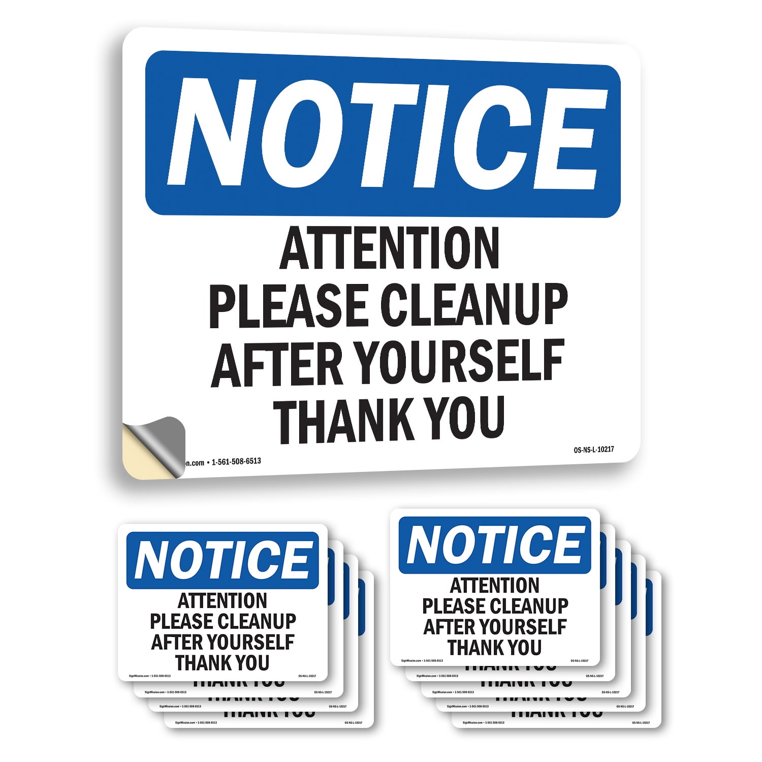 Attention Please Cleanup After Yourself Thank You OSHA Notice Vinyl ...