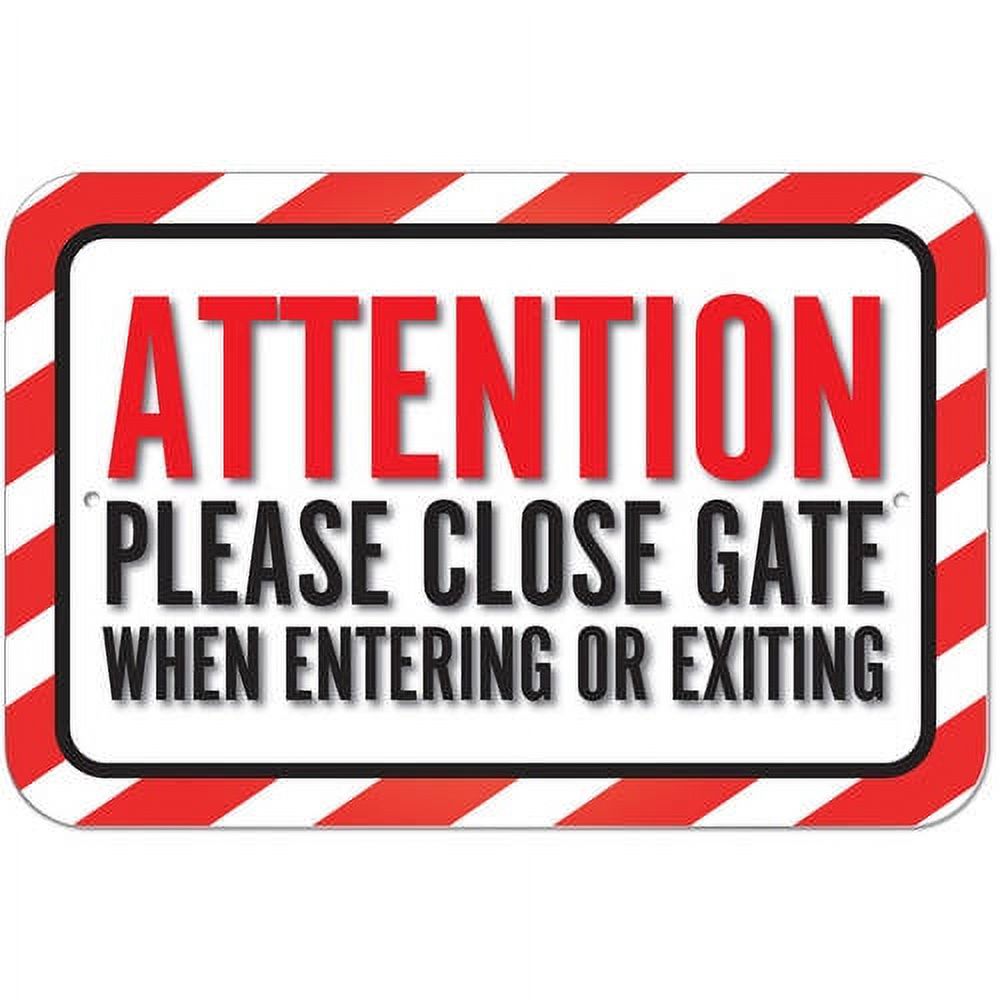 Attention Please Close Gate When Entering Or Exiting Sign - Walmart.com