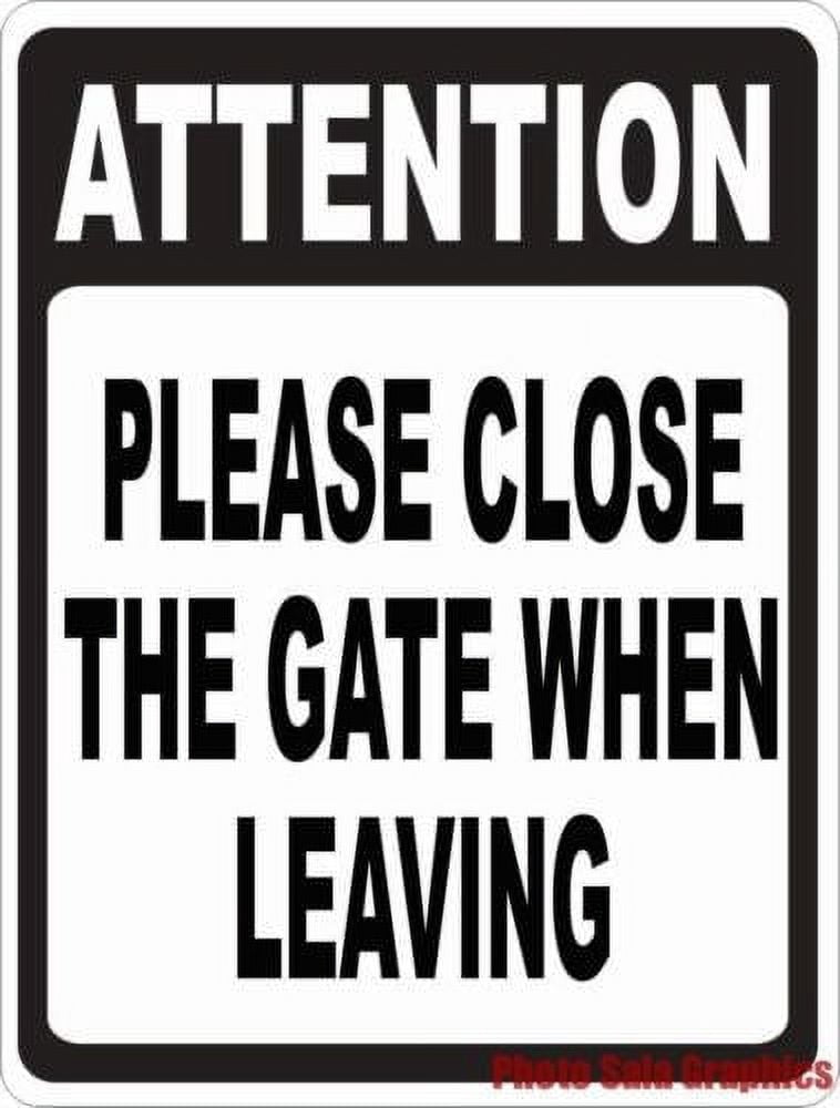 Heavy Duty 'Please Close the Gate When Leaving' Sign - Metal, For ...