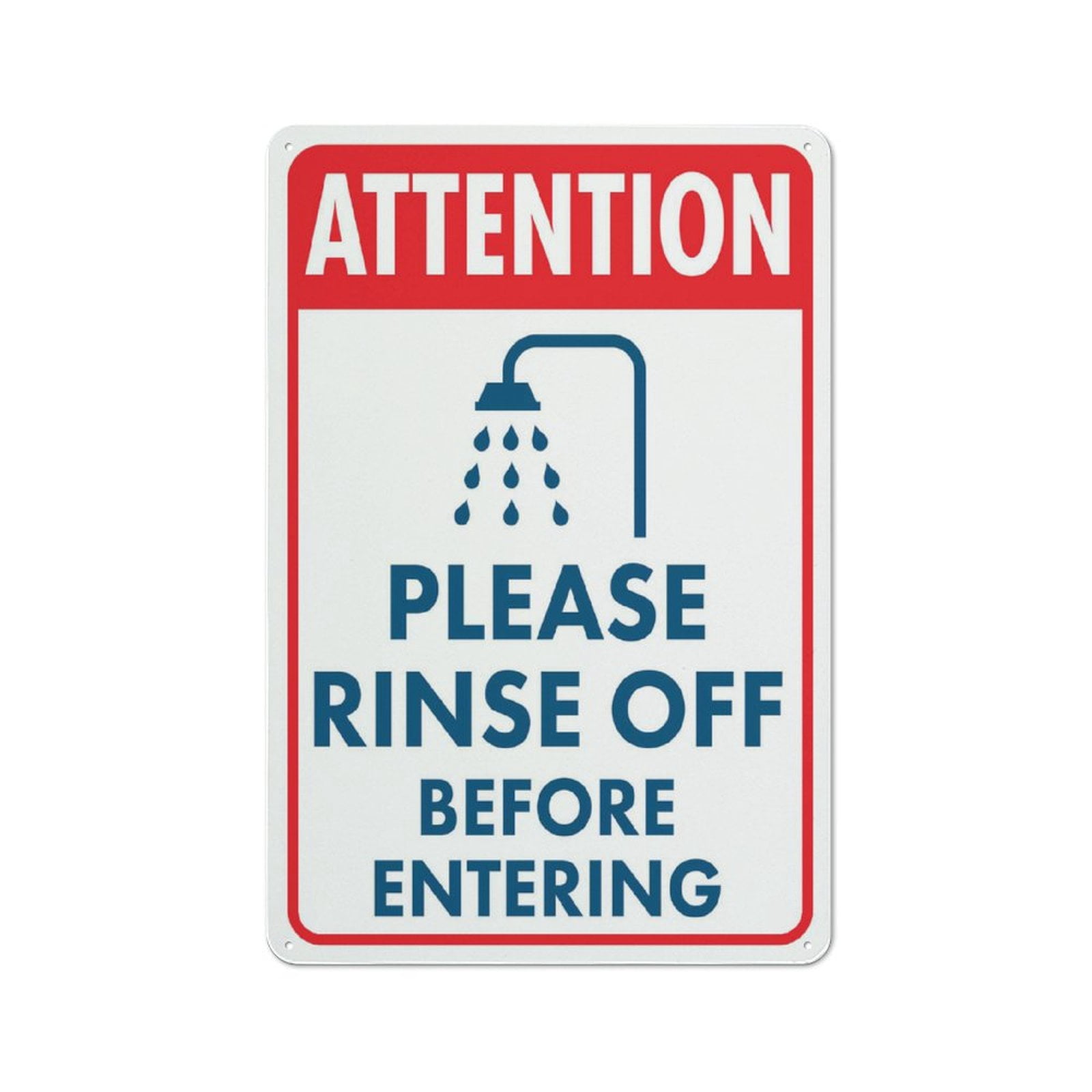 Attention Please Rinse Off Before Entering Sign 8X12 Inch Rust Free ...
