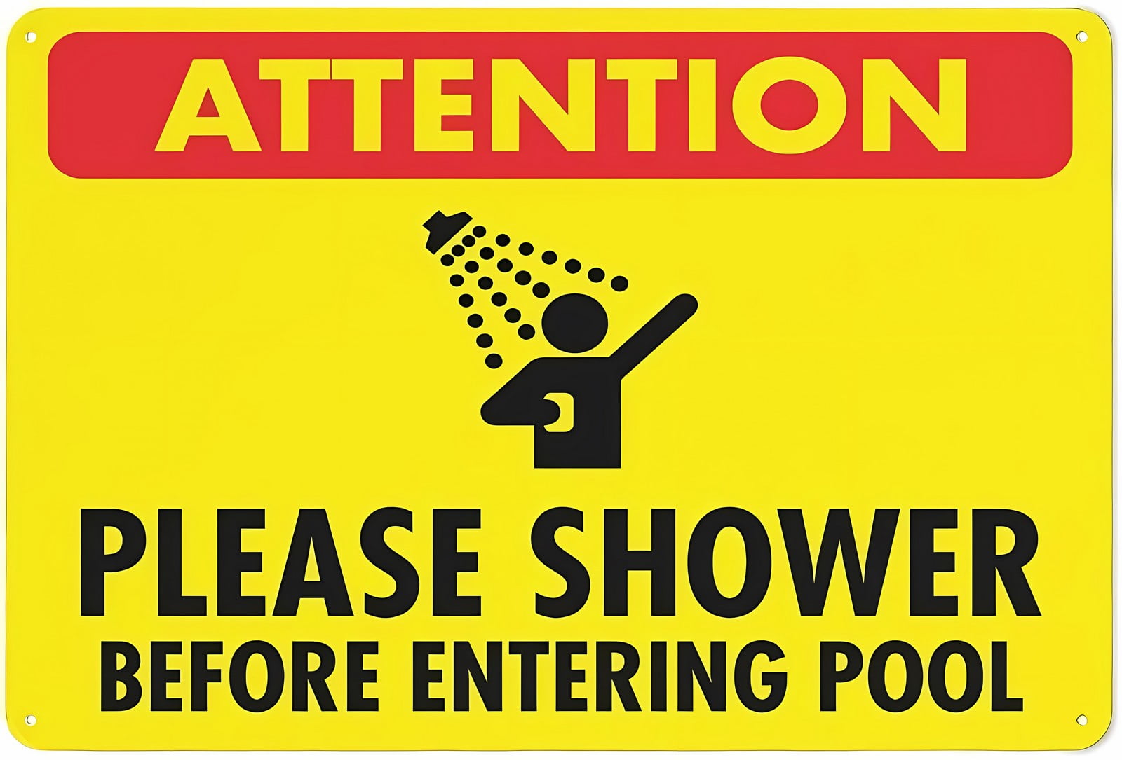 Attention Please Shower Before Entering Pool Safe Sign 12 x 8 Inches ...
