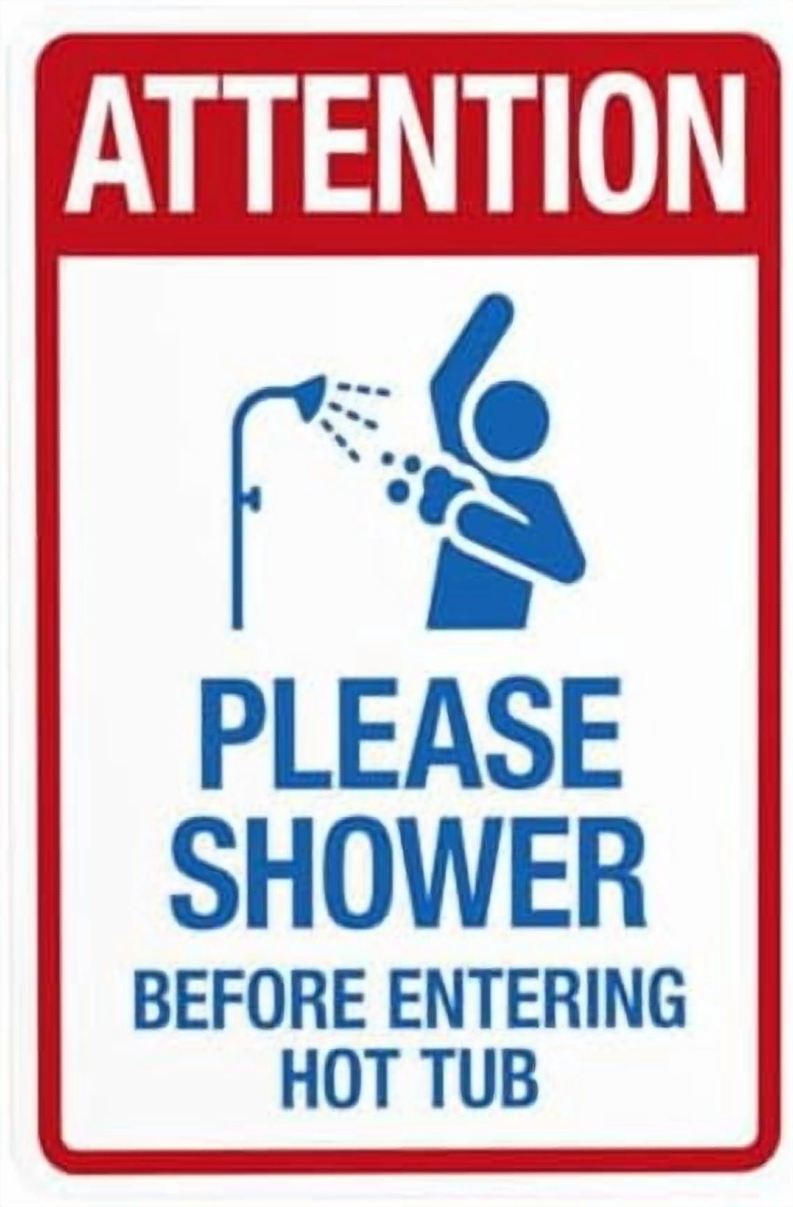 Attention Please Shower Before Entering Warning Sign, Pool Rules ...