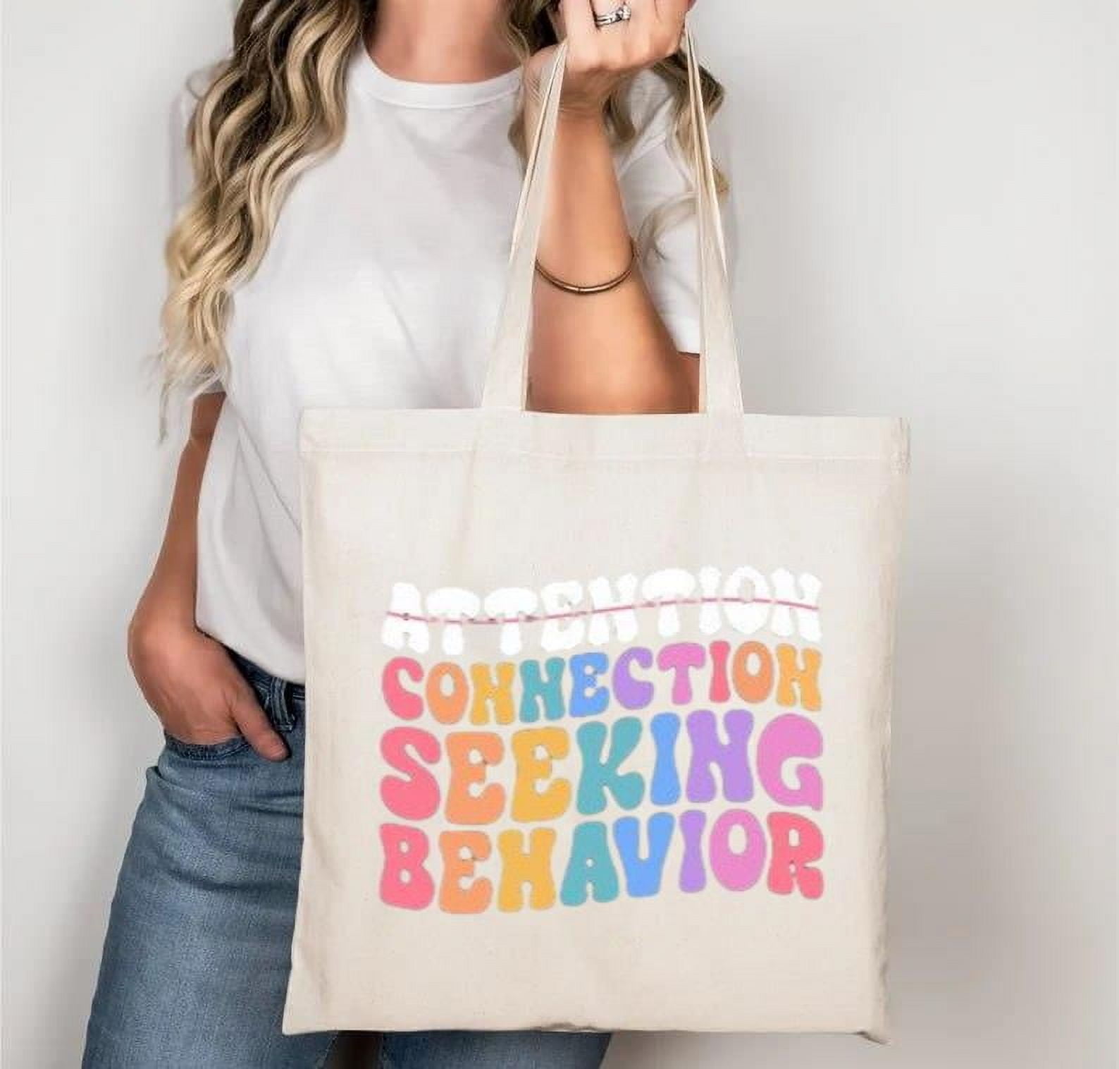 Attention Seeking Behavior Tote Bag Funny Meme Graphic with Sarcastic ...