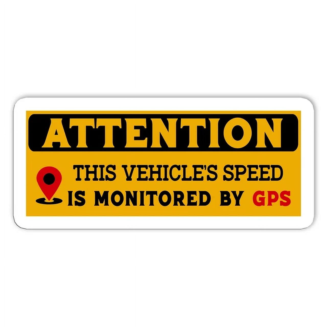 Attention This Vehicles Speed Is Monitored By Gps Warning Sticker Phone ...