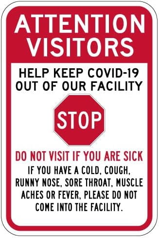 Attention Visitors Do Not Visit If You Are Sick Sign 12"x 8" Metal ...