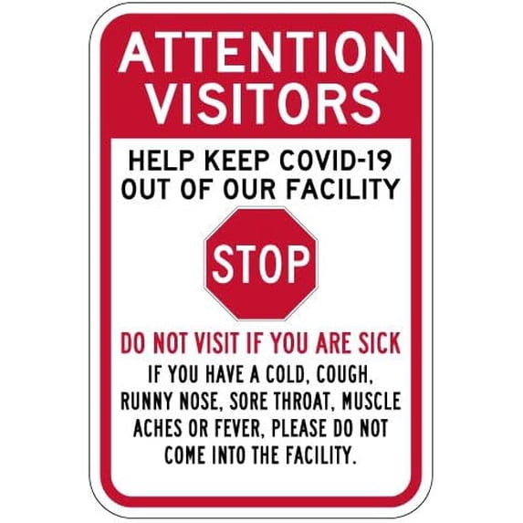 Attention Visitors Do Not Visit If You Are Sick Sign 12"x 8" Metal ...