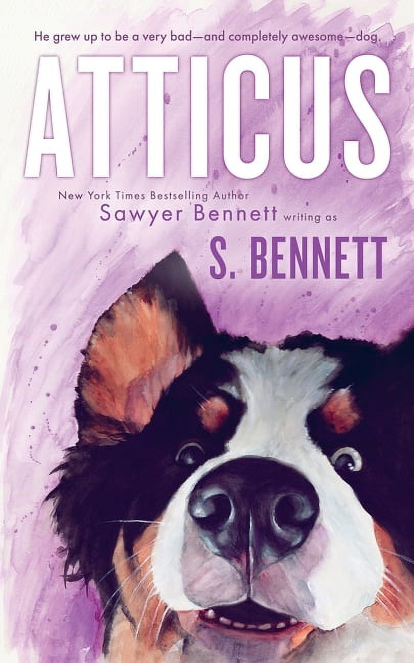 Atticus: A Woman's Journey with the World's Worst Behaved Dog ...