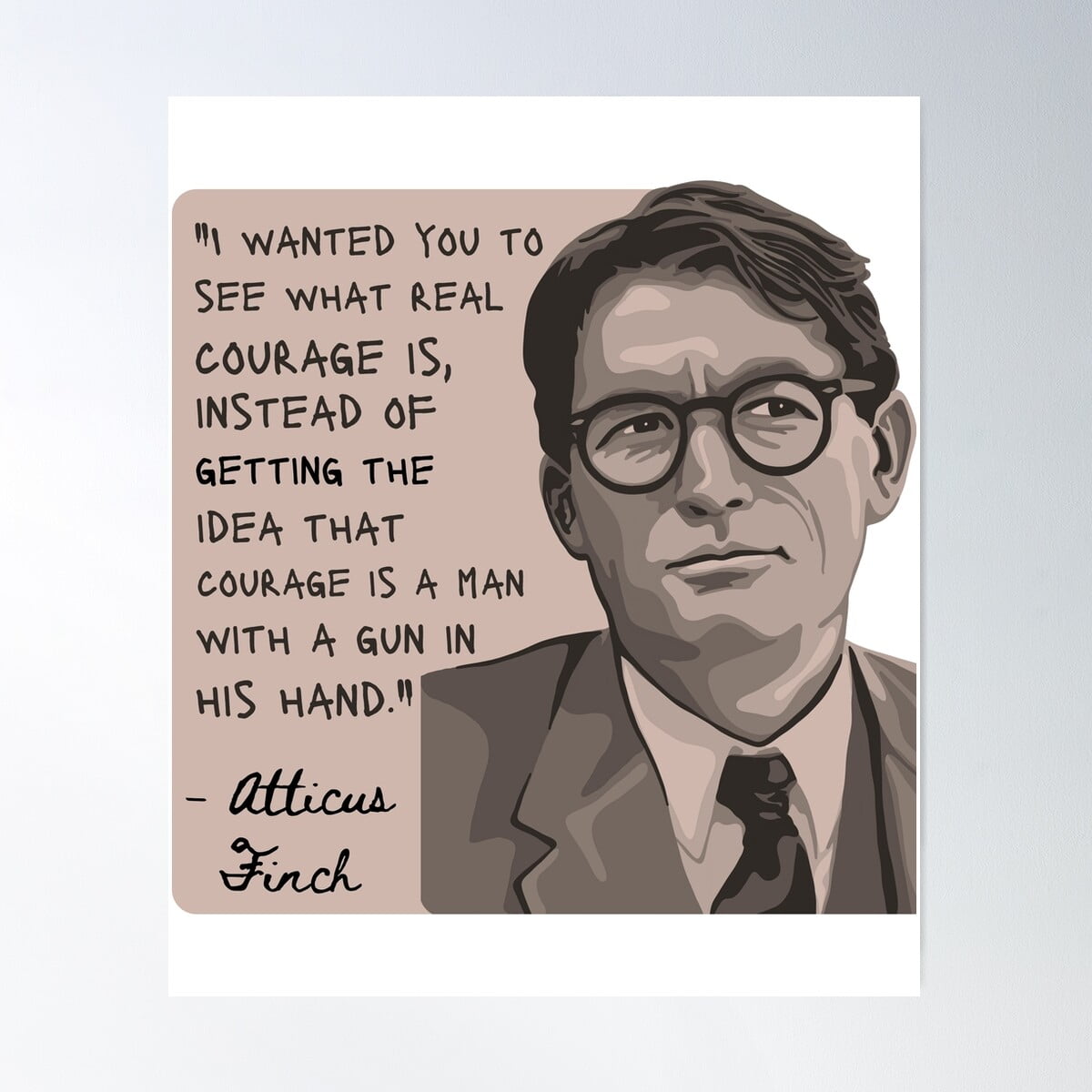 Atticus Finch Quote Poster Wall Art, Modern Wall Decor For Living Room ...
