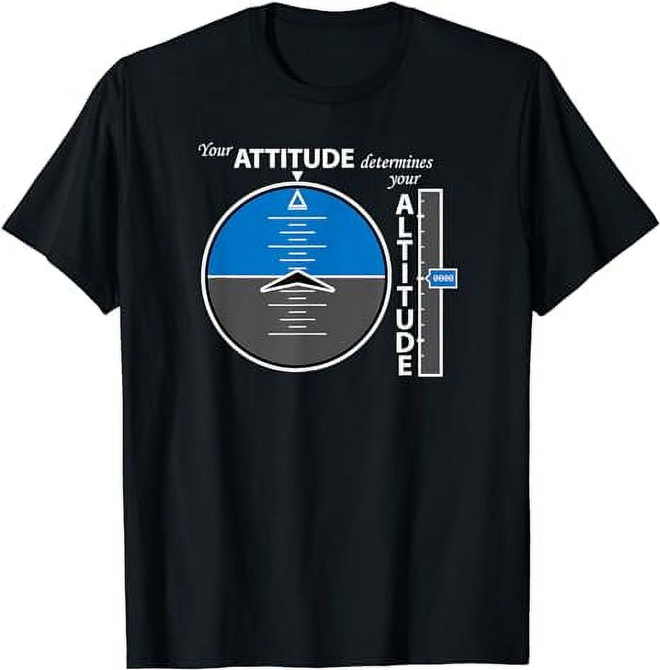 Attitude Altitude Aviation T-shirt with a positive message - Walmart.com