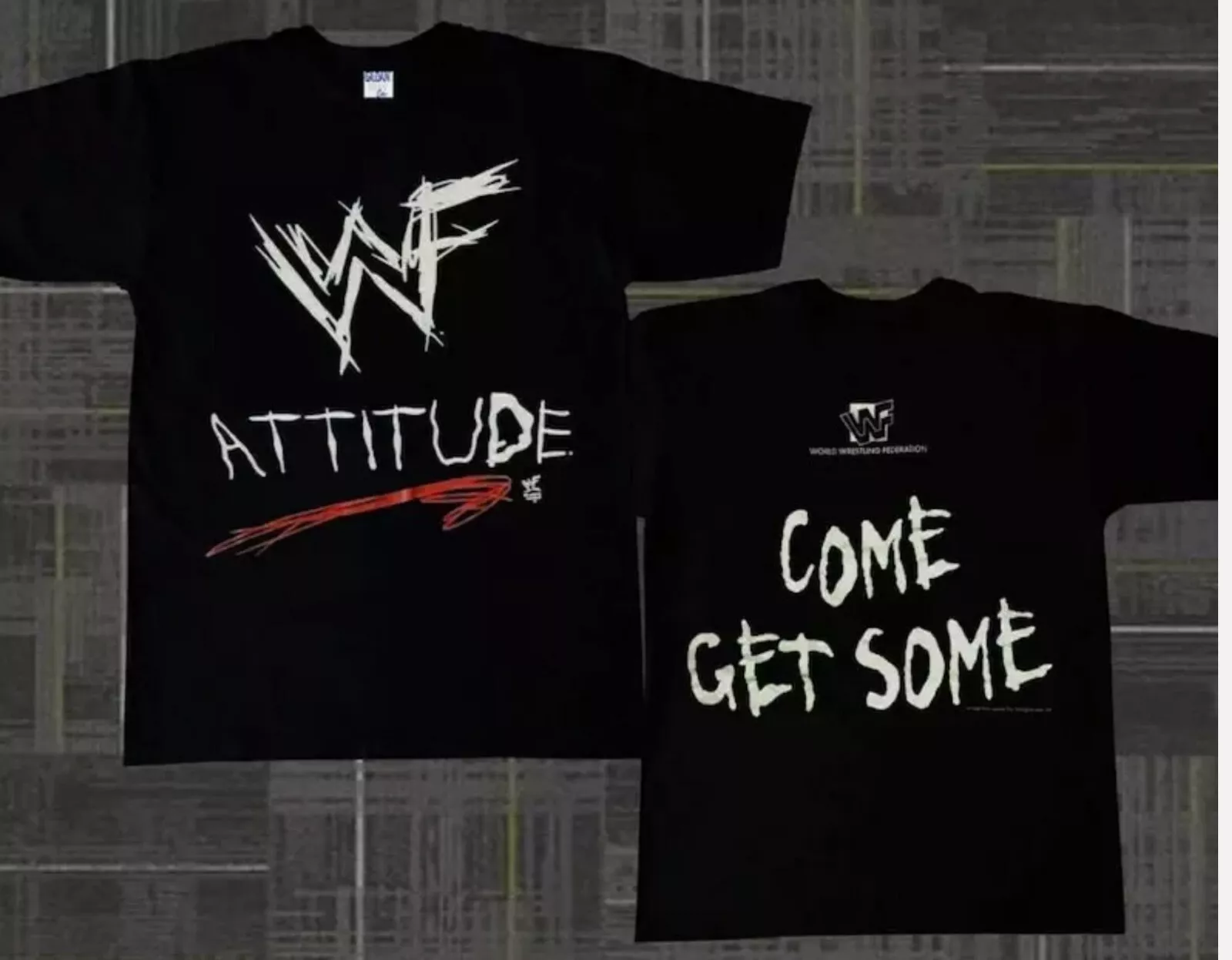 Attitude Era Come Get Some 1998,WWF Wrestling Shirts , 2-Sided Printed ...
