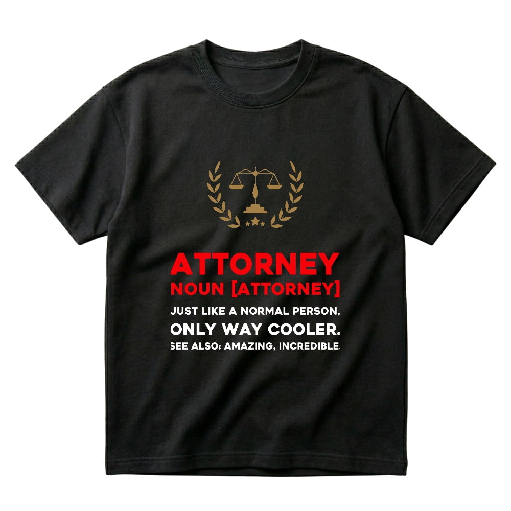 Attorney Noun Definition Funny Lawyer Gift T-Shirt - Walmart.com