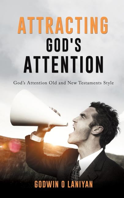 Attracting God's Attention (Paperback) - Walmart.com