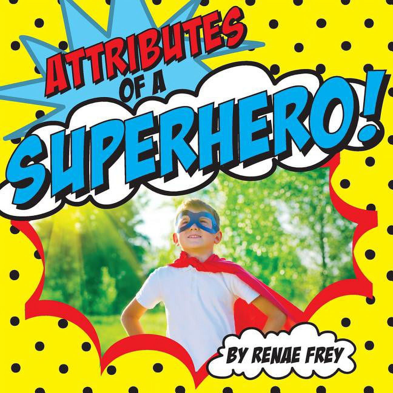 Attributes of a Superhero (Paperback) - Walmart.com