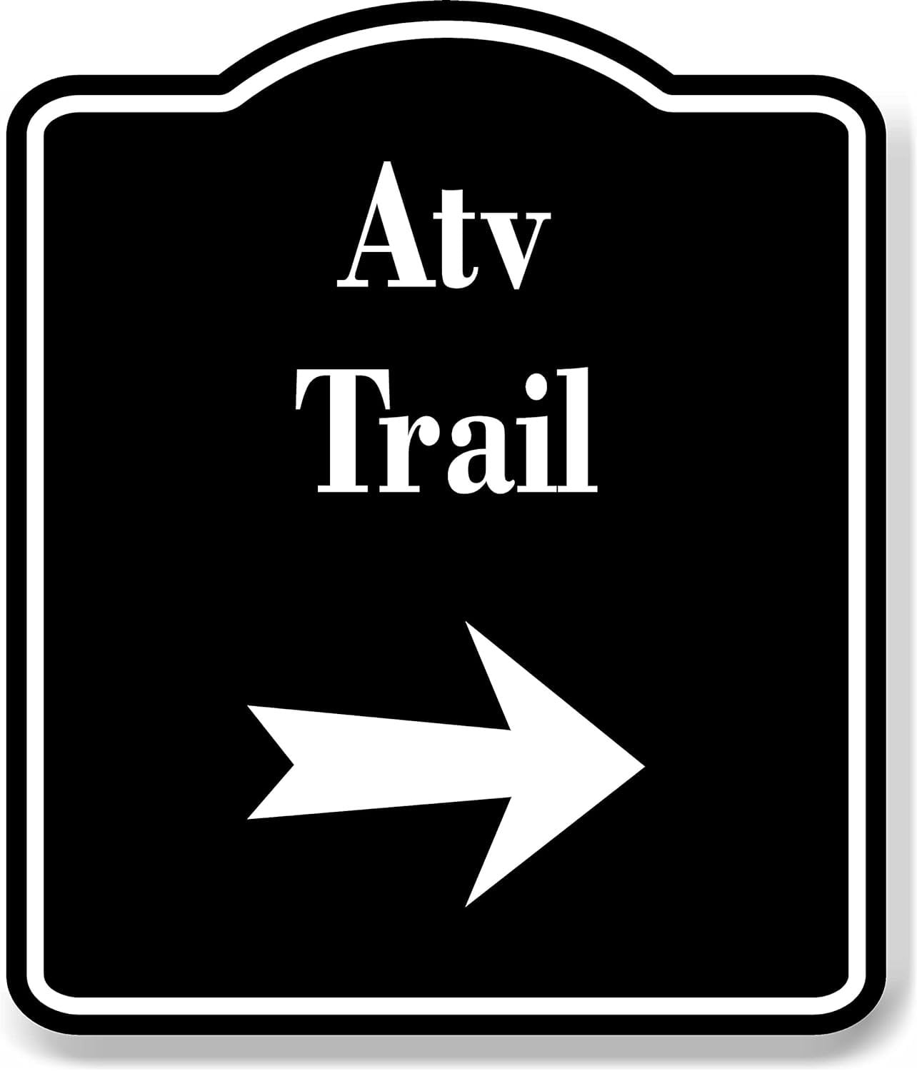 Atv Trail Right Arrow BLACK Aluminum Composite Sign, 20"x24" - Walmart.com