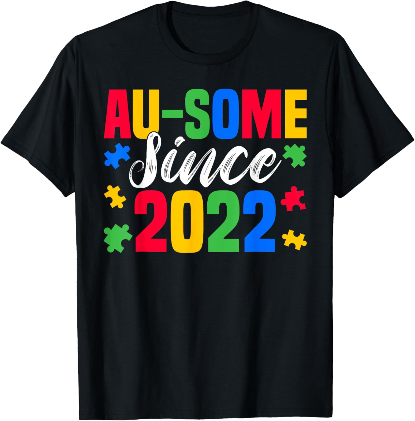 Au-Some Since 2022 3 Years Old Autism Awareness Boys Girls T-Shirt ...