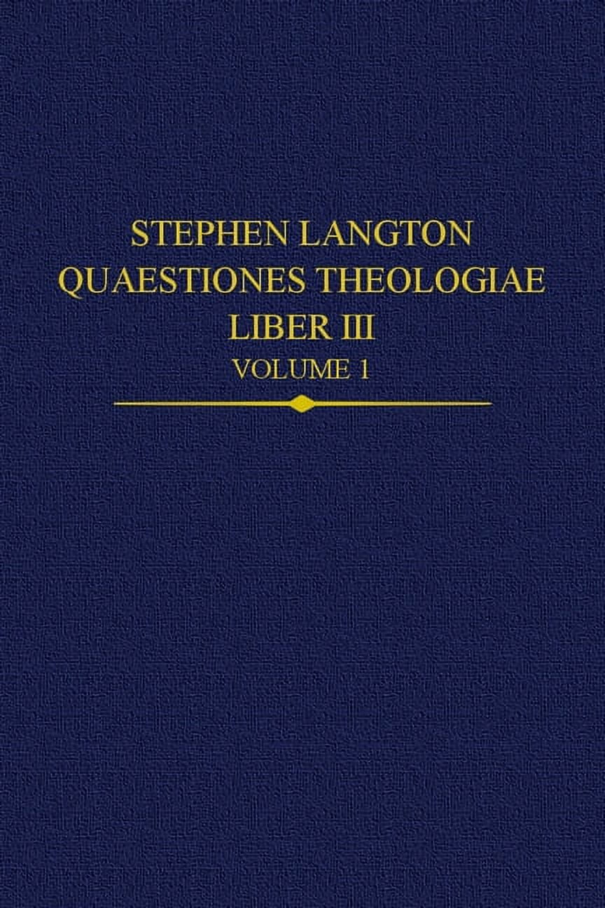 Auctores Britannici Medii Aevi Stephen Langton, Quaestiones Theologiae ...