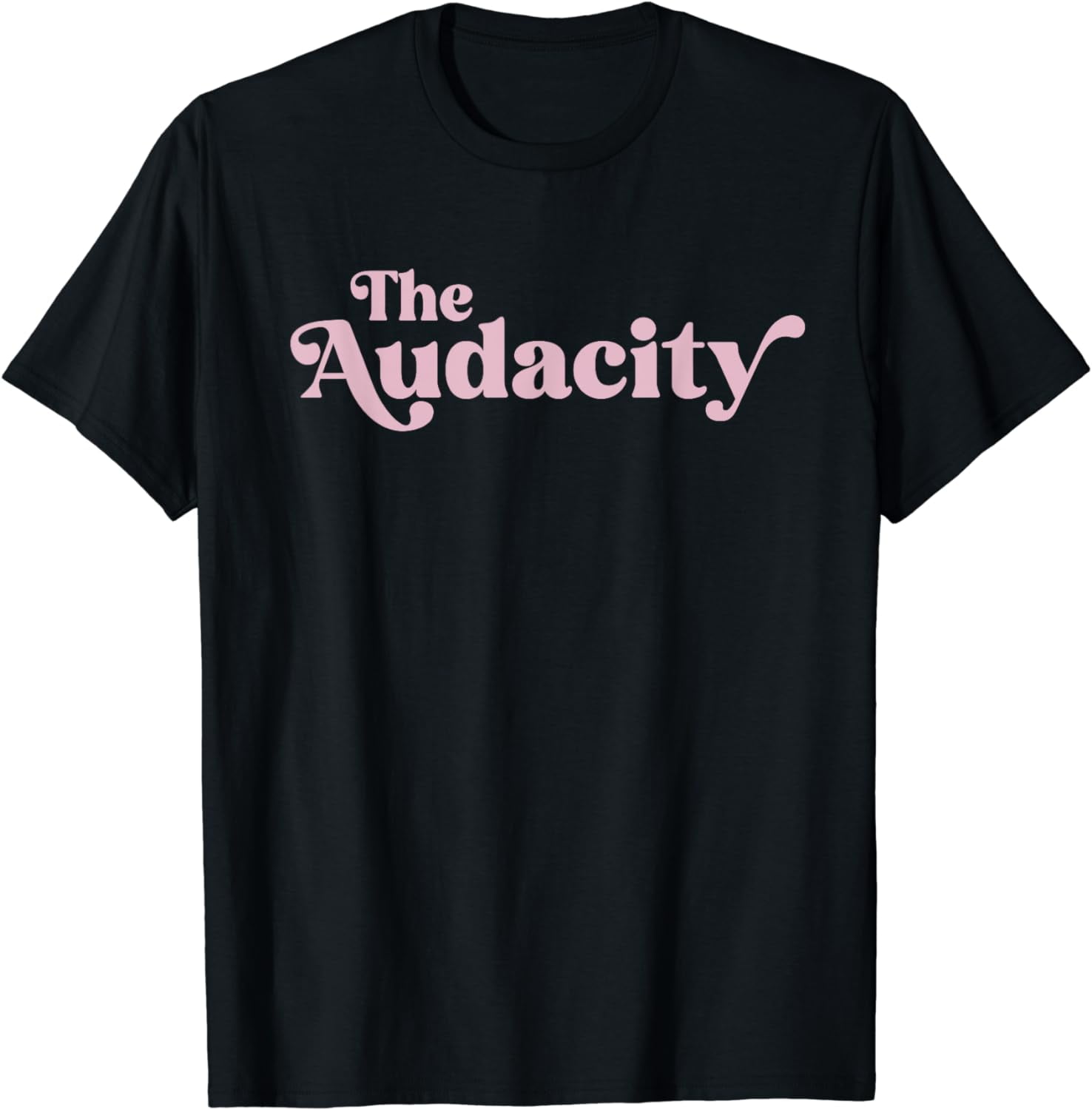 Audacity Text Meme for The Retro Audacity Fan T-Shirt - Walmart.com