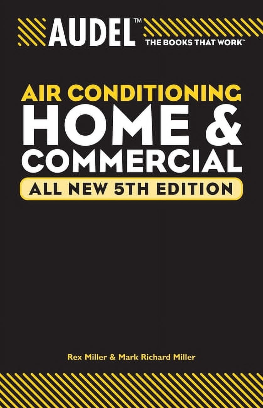Audel Technical Trades: Audel Air Conditioning: Home and Commercial ...