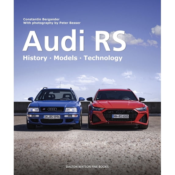 Audi RS : History • Models • Technology (Hardcover) - Walmart.com