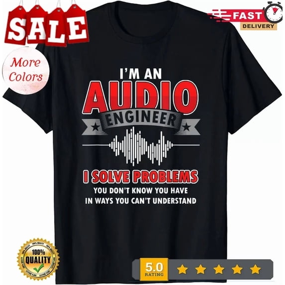 Audio Engineer Quotes I Solve Problems Sound Tech Gift Unisex T-Shirt ...