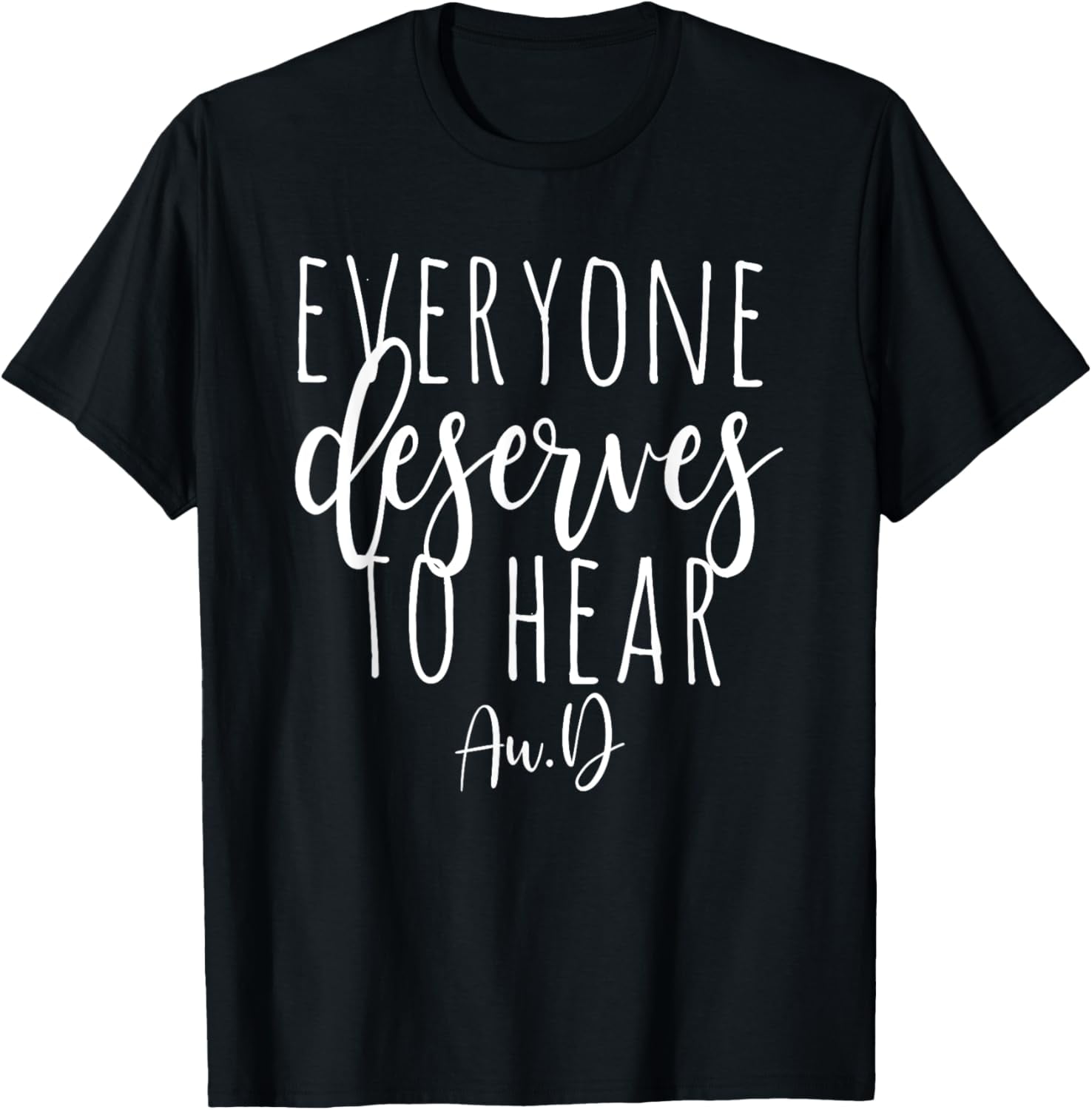 Audiology Shirt Audiology Gifts Audiologist Gifts for Au.D - Walmart.com
