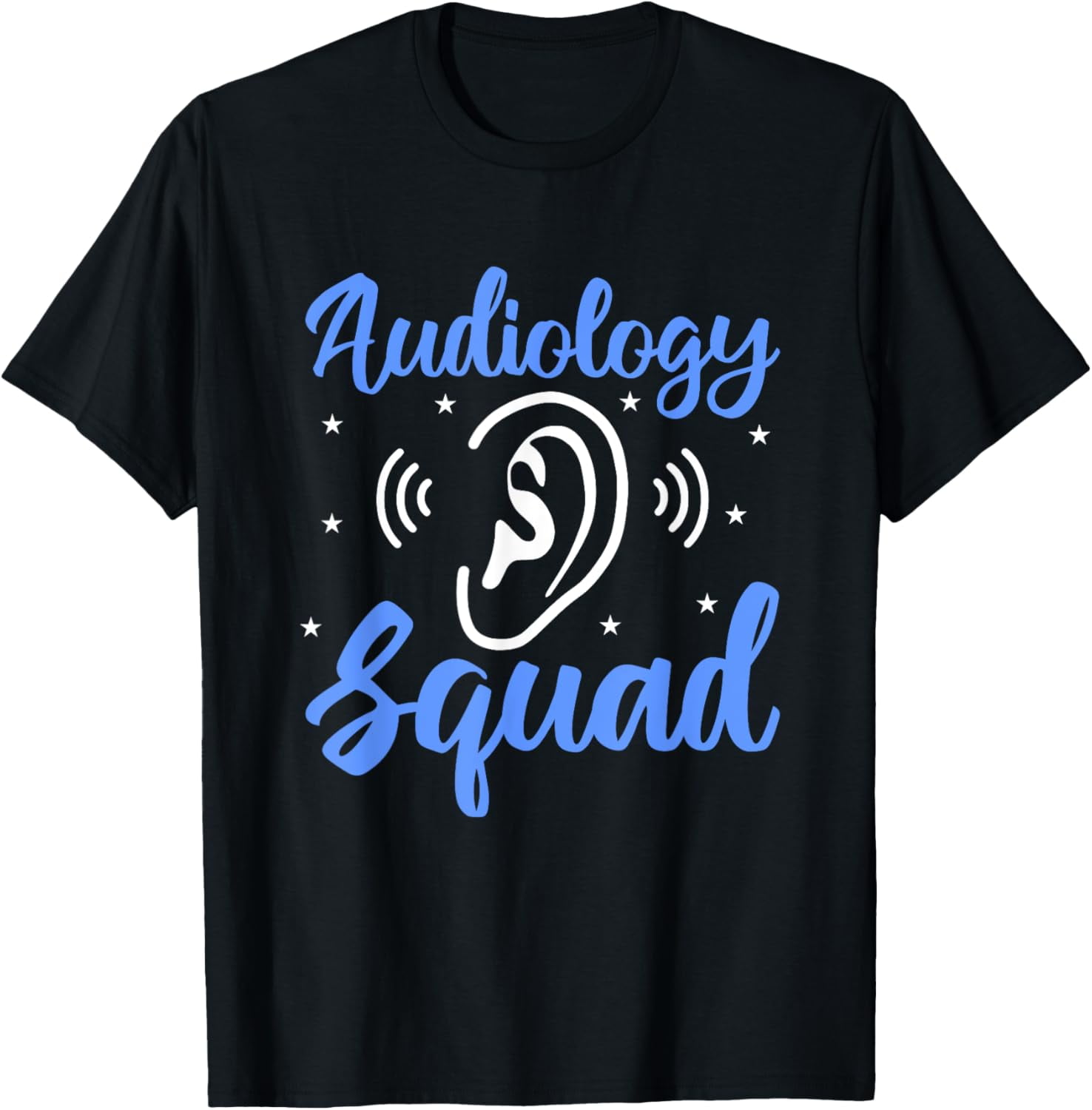 Audiology Squad Audiologist Funny Cute Audiology Ear T-Shirt - Walmart.com