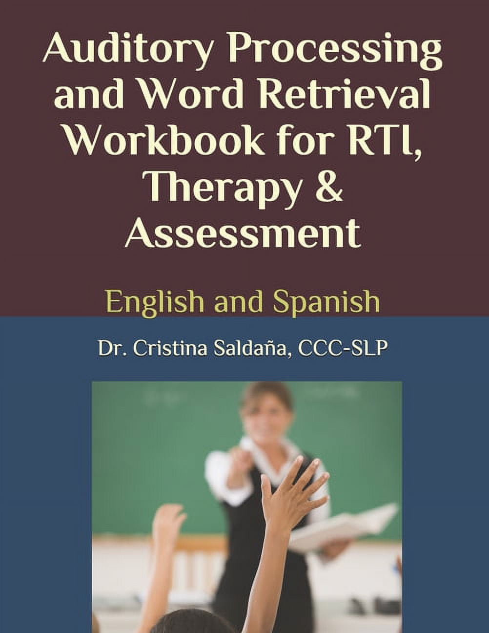 Auditory Processing and Word Retrieval Workbook for Rti, Therapy ...