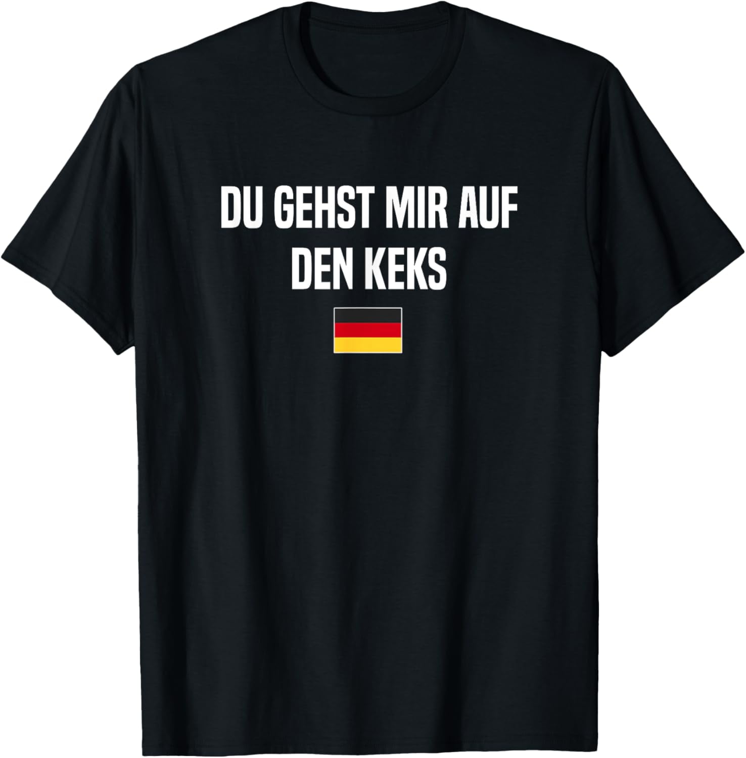 Auf den Keks Gehen German Language Germany German Saying T-Shirt men ...