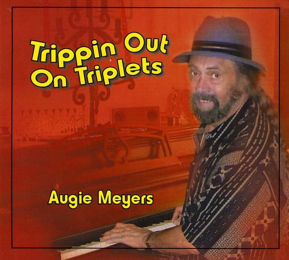 Augie Meyers - Trippin Out on Triplets - Music & Performance - CD ...