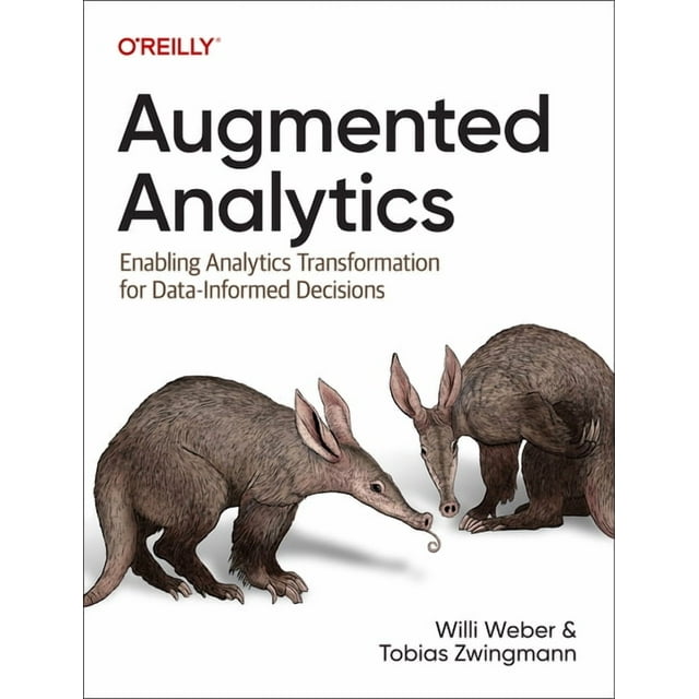 Augmented Analytics: Enabling Analytics Transformation for Data ...