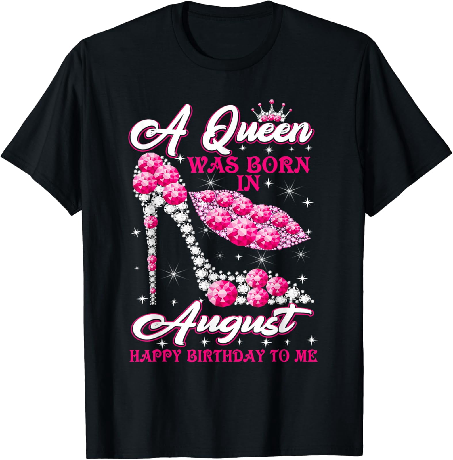 August Birthday Women Party Diamond Kiss High Heel T-shirt - Walmart.com