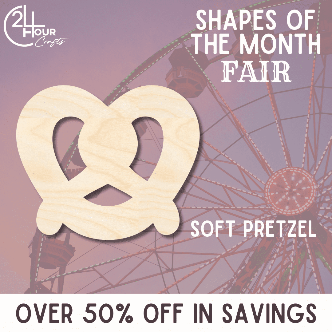 August Shape of the Month | Soft Pretzel Wood Cutout | Fair ...