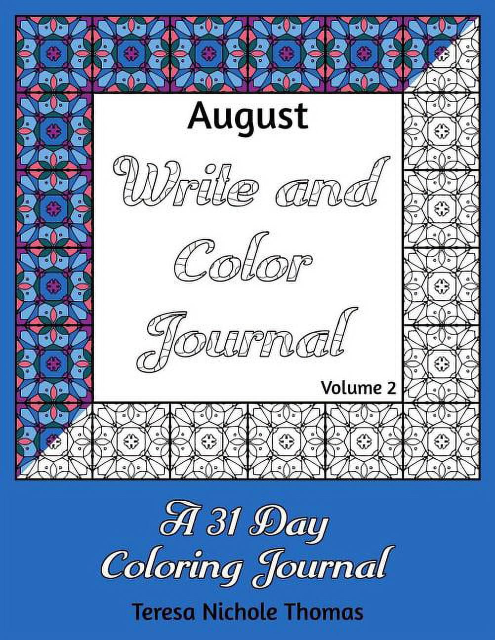 August Write and Color Journal - Volume 2 - Walmart.com