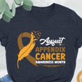 August is Appendix Cancer Month Shirt Appendix Cancer Awareness ...