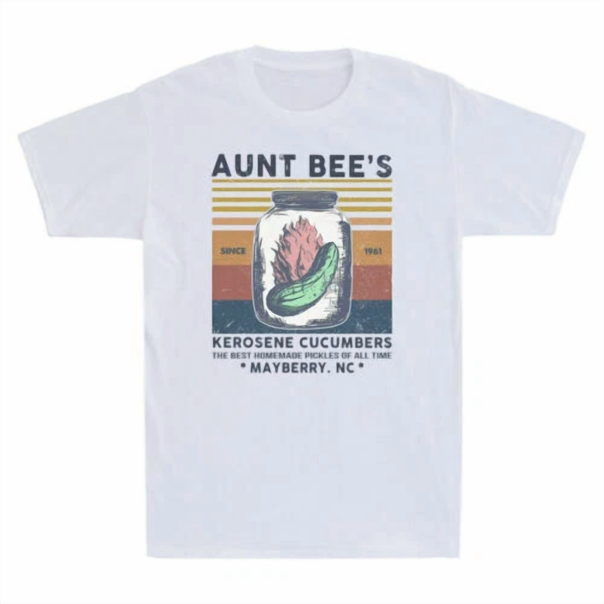 Aunt Bee'S Kerosene Cucumbers The Best Homemade Pickles Vintage Men'S T ...