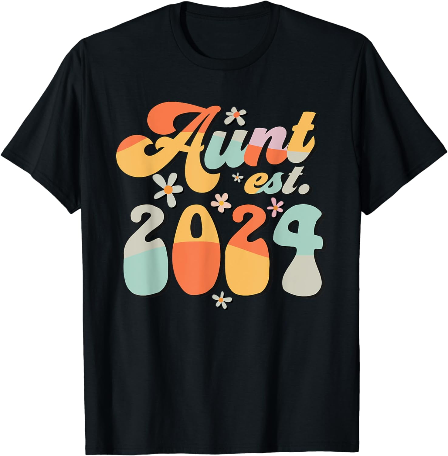 Aunt Est 2024 Retro Groovy Design Promoted To Aunt T-Shirt - Walmart.com