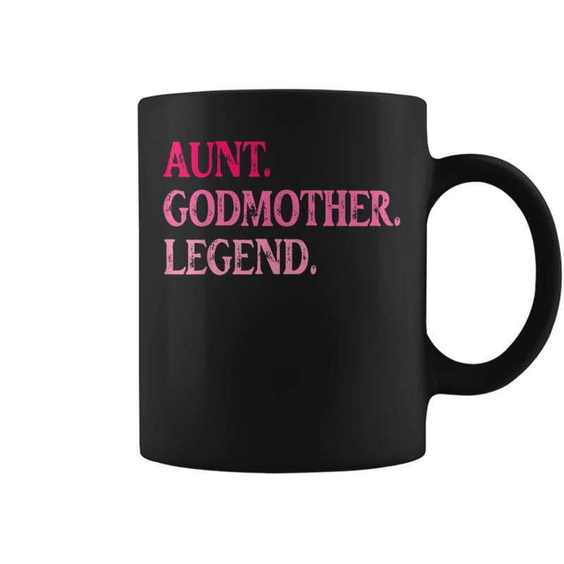 Aunt Godmother Legend Auntie Coffee Mugs - Walmart.com