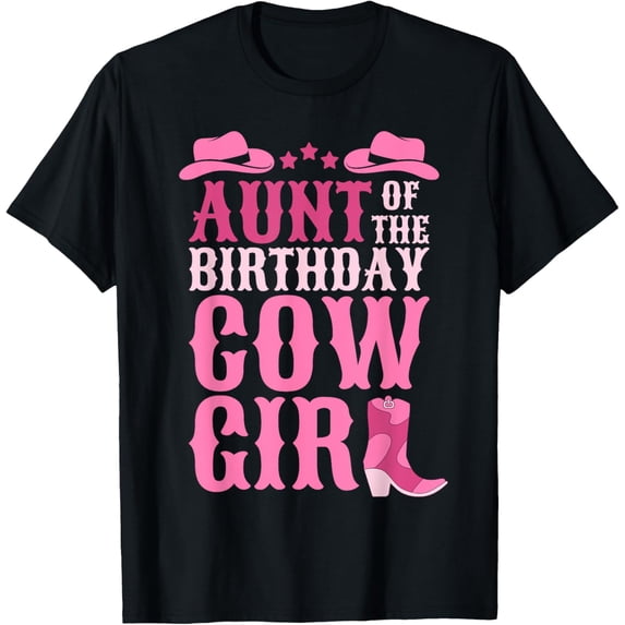 Aunt Of Birthday Cowgirl Western T-Shirt - Walmart.com