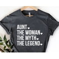 Aunt The Woman The Myth The Legend Shirt Funny Gift For Aunt Mothers ...