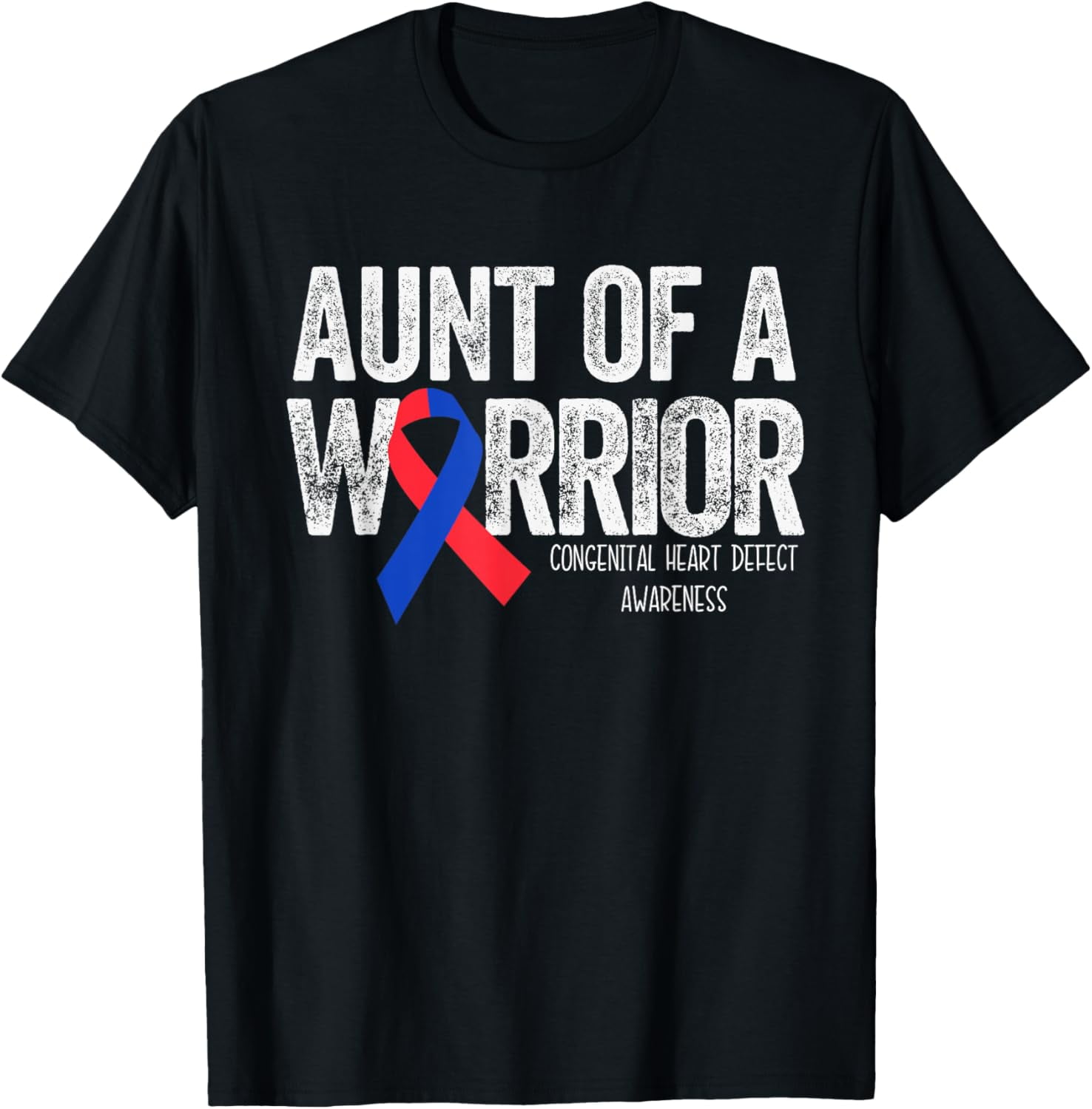 Aunt of a Warrior T Shirt CHD Congenital Heart Defect T-Shirt - Walmart.com