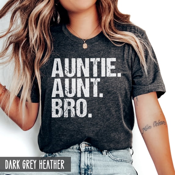 Auntie Aunt Bro Funny Aunt Shirt Aunt Announcement Gift for Aunt ...